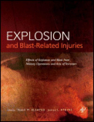 Explosions and blast related injuries | EurekAlert!