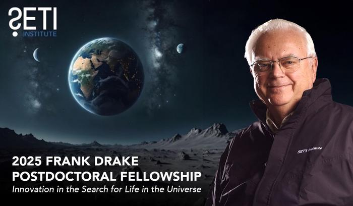 Frank-Drake-Fellowship-2025-he [IMAGE] | EurekAlert! Science News Releases
