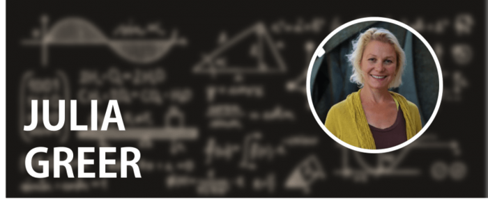 Julia R. Greer: Then and Now / [IMAGE] | EurekAlert! Science News Releases