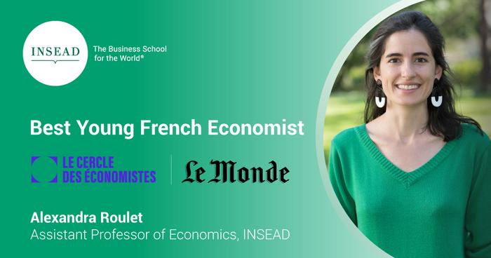 INSEAD Professor Alexandra Roulet awarded 202 | EurekAlert!