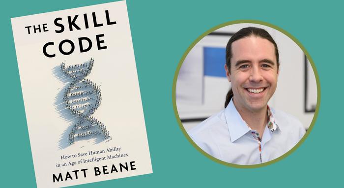 Matt Beane and The Skill Code [IMAGE] | EurekAlert! Science News Releases