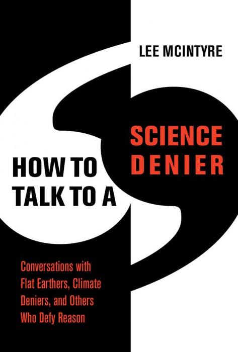 "How to Talk to a Science Denier": A must-rea | EurekAlert!