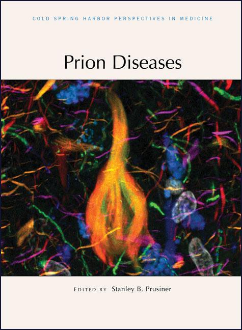 New book on prion diseases from Cold Spring H | EurekAlert!