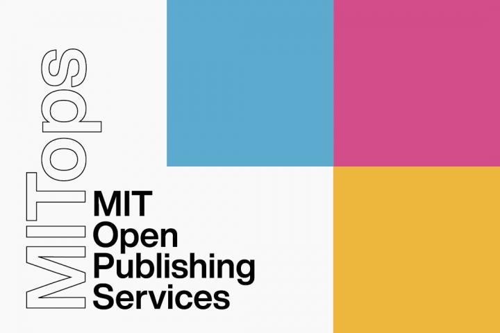The MIT Press launches MIT Open Publishing Se | EurekAlert!