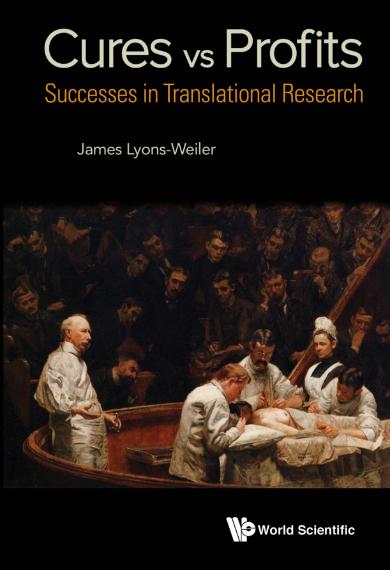 Cures vs. Profits: Successes in Translational | EurekAlert!