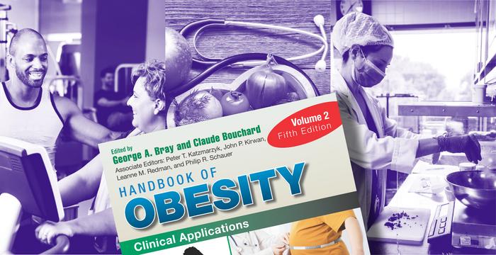 Updated edition of the “Handbook of Obesity,” | EurekAlert!
