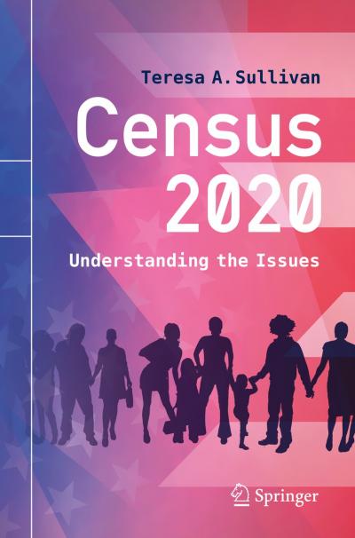 Census 2020: Understanding the Issues | EurekAlert!